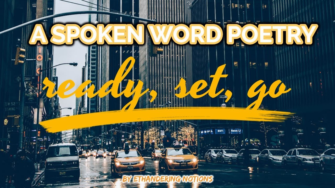 Ready, Set, Go: A Spoken Word Poetry (English-Philippines ...