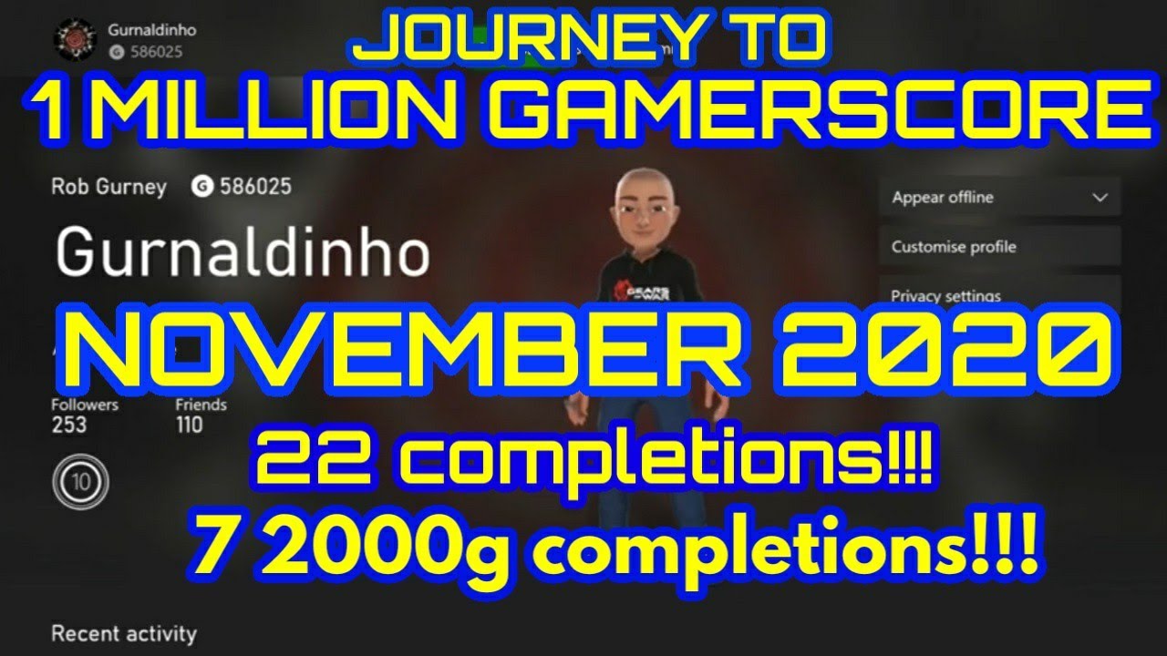 Journey to 1 million Gamerscore, November 2020, 22 completions! Easy ...