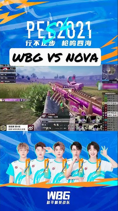WBG vs Nova in PEL 2021 S4 last circle | WBG Beizhai - YouTube