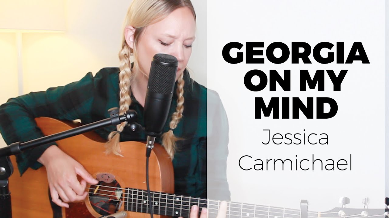 Georgia on My Mind—Ray Charles (cover) by Jessica Carmichael - YouTube
