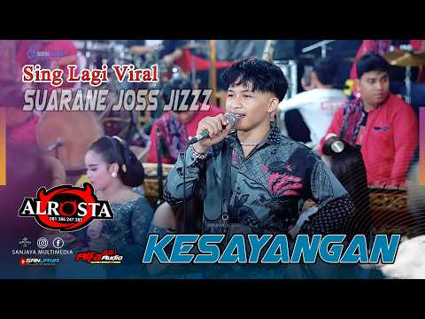 KESAYANGAN - Sing Lagi Viral (Suarane Jan JOS JISS) - ALROSTA DONGKREK || ALFA AUDIO live Geneng