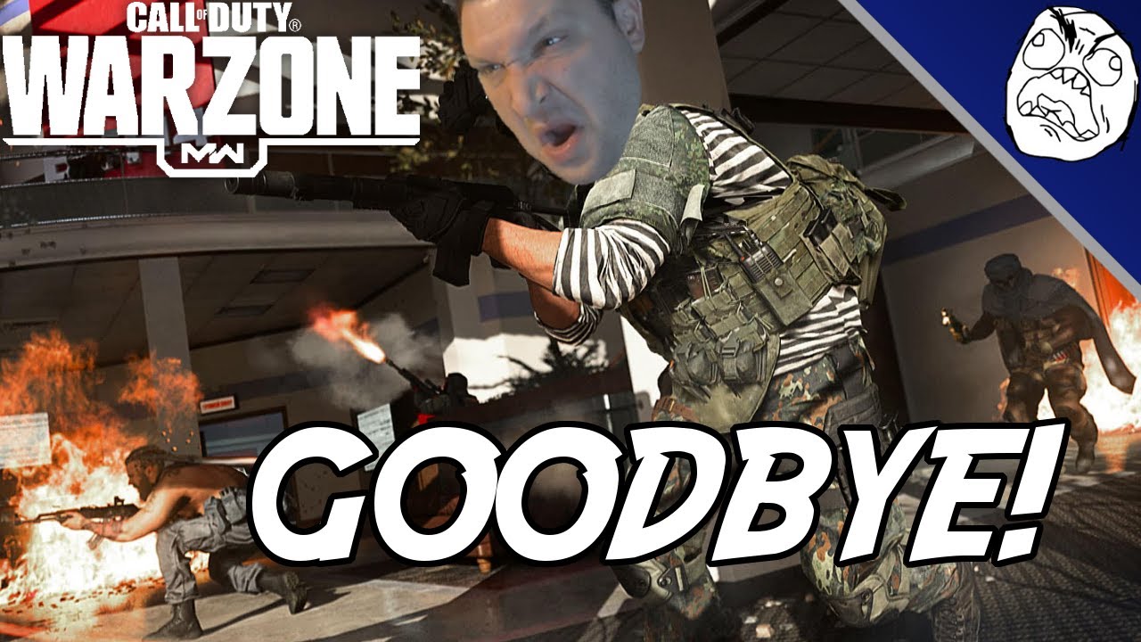 Call of Duty Warzone Rage Montage: Goodbye Modern Warfare!!! - YouTube