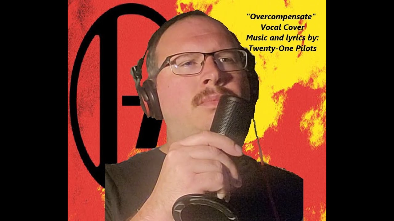 Overcompensate Vocal Cover - YouTube