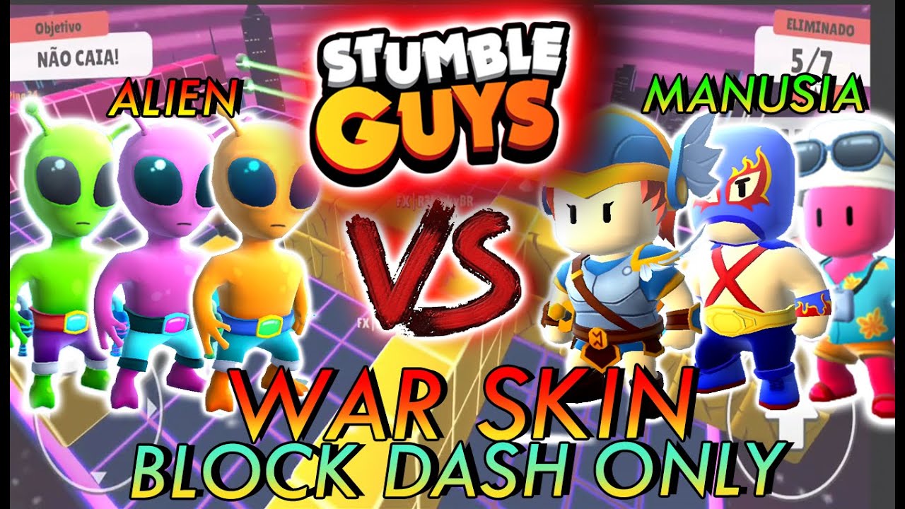 Live Stumble Guys | Block Dash Only?! War Skin ALIEN VS MANUSIA ! - Ep ...