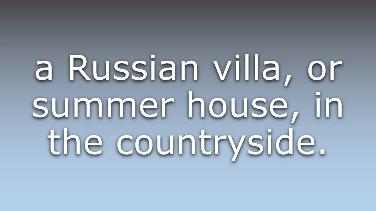 What Does Dacha Mean YouTube what-does-dacha-mean-youtube