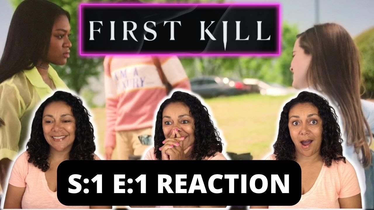 FIRST KILL Season 1 Episode 1 REACTION - YouTube