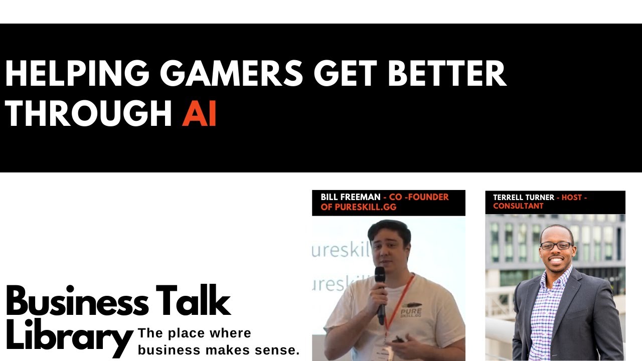 Helping Gamers Get Better through AI with Bill Freeman Co Founder of ...
