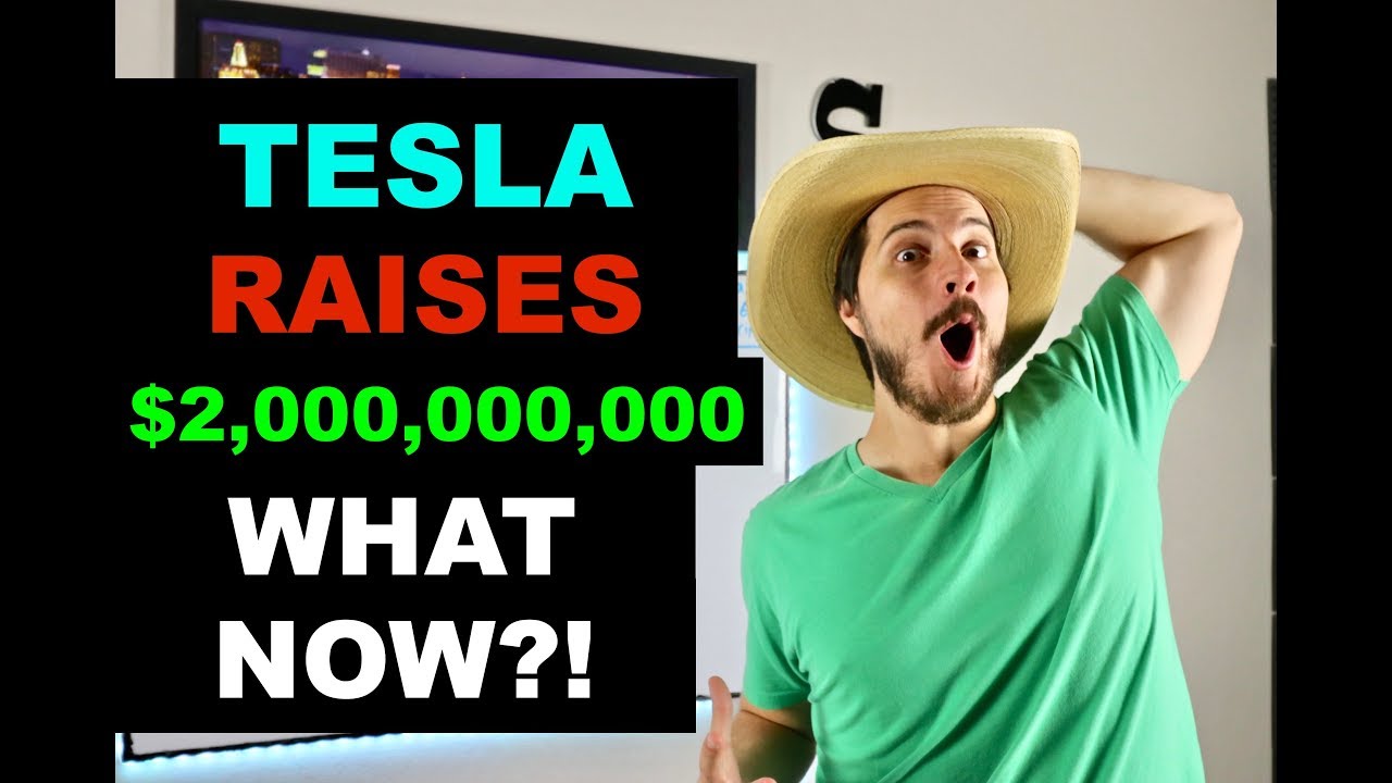 Tesla Raising Money From Elon Musk & Others! Whats It Mean For Tesla ...
