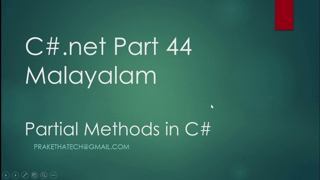 C#.net Part 44 | Partial Methods in C# | Malayalam - YouTube