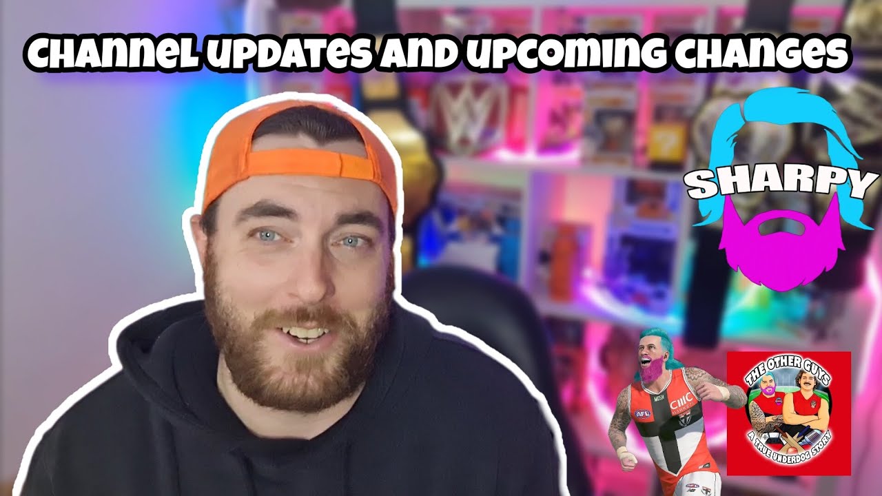Channel Updates and Plans going forward! #gwsharpy #sharpy #afl23 - YouTube