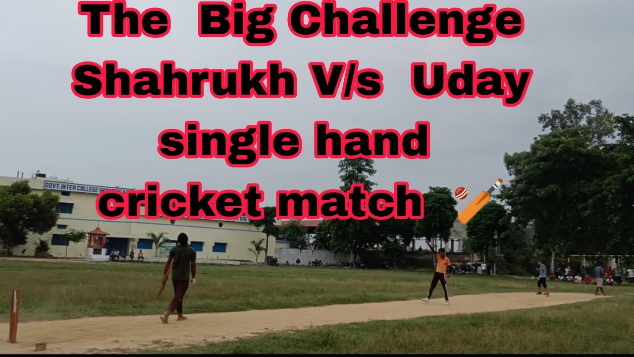 The Big Challenge Single Hand cricket match 6 Ball 1 Six - YouTube