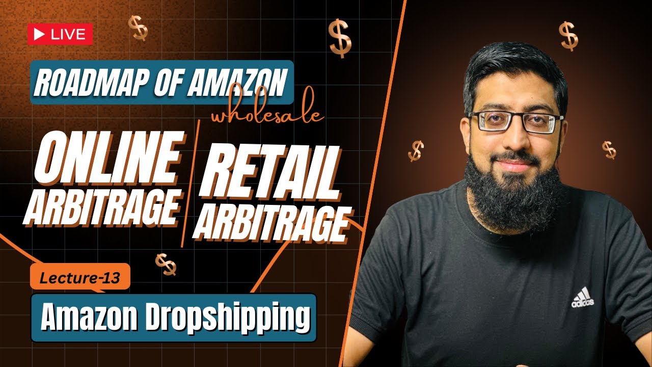 Amazon Wholesale Roadmap | Online Arbitrage vs Retail Arbitrage ...