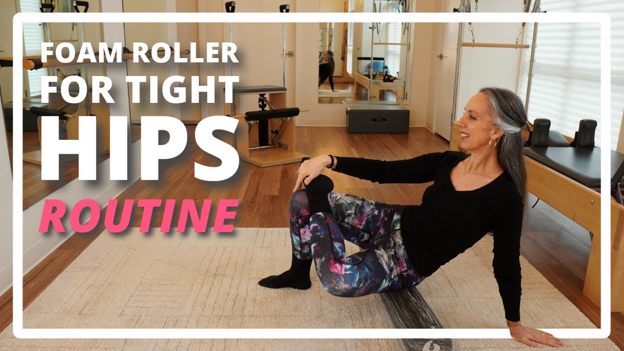 Easy Foam Rolling for Tight Hips - YouTube