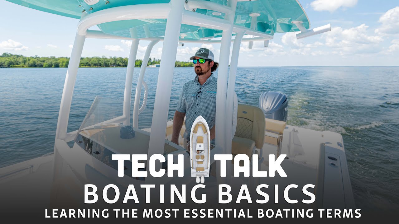 Tech Talk Basic Boating Terminology YouTube tech-talk-basic-boating-terminology-youtube