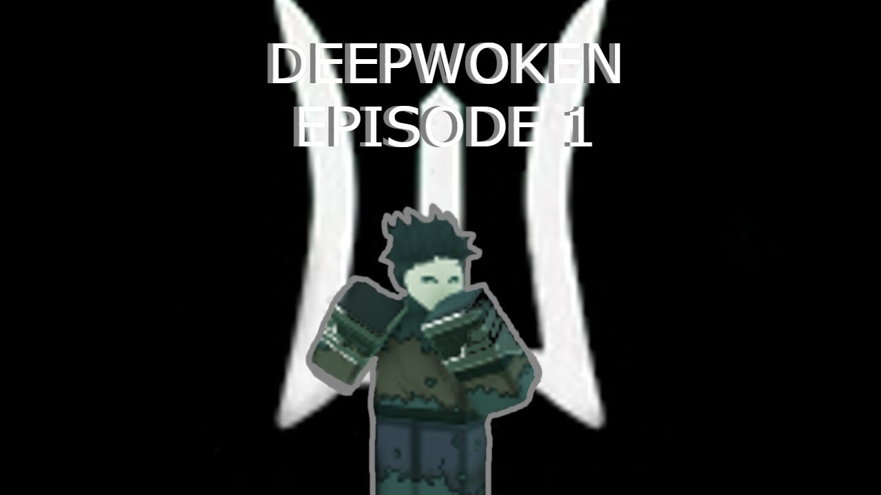 Deepwoken: Episode 1 (500 Sub Series) - YouTube