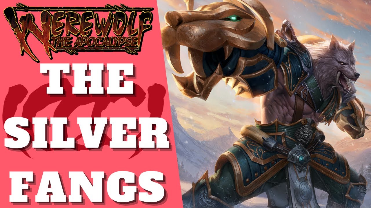 Failing Leaders Of The Garou Nation - WtA Silver Fangs - YouTube