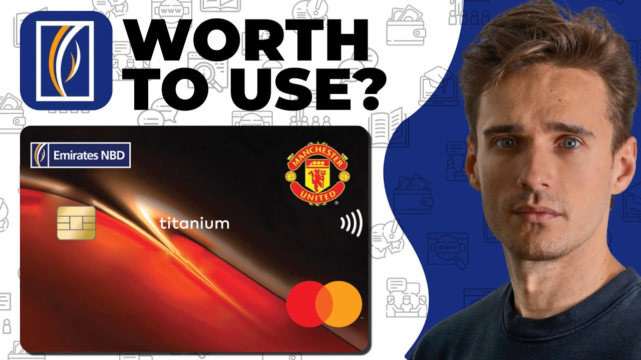 Emirates NBD Manchester United Credit Card Review - Watch Before you ...