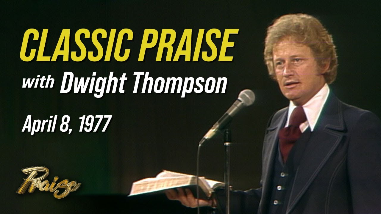 Dwight Thompson: TBN Praise the Lord on April 8, 1977 (Full Teaching ...