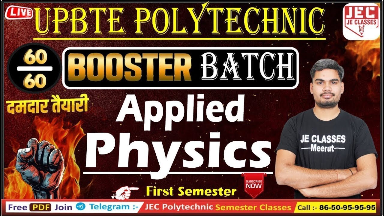 #03 Applied Physics-I UPBTE Polytechnic 1st Semester Booster बैच 2024 ...