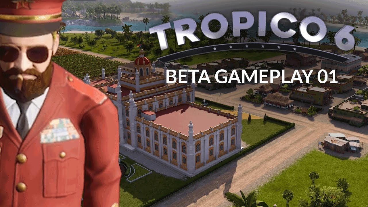 TROPICO 6 | Ep. 1 | THIS REPUBLIC IS BANANAS (City Building Mini Lets ...