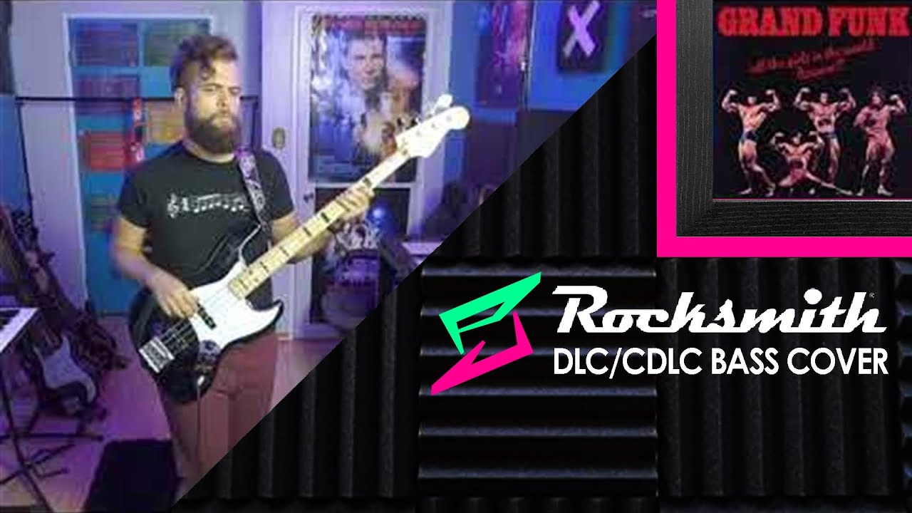 Grand Funk Railroad－Bad Time｜Rocksmith Bass Tabs [E Std] - YouTube Music