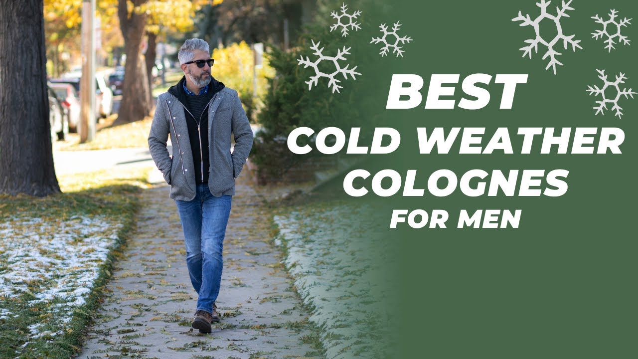 Best Cold Weather Colognes For Men (Best 4 Colognes) - YouTube