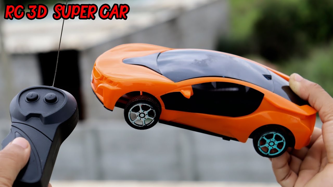 RC 3D Super Car | Remote Control 3D Car Unboxing | RC Car Toys ...