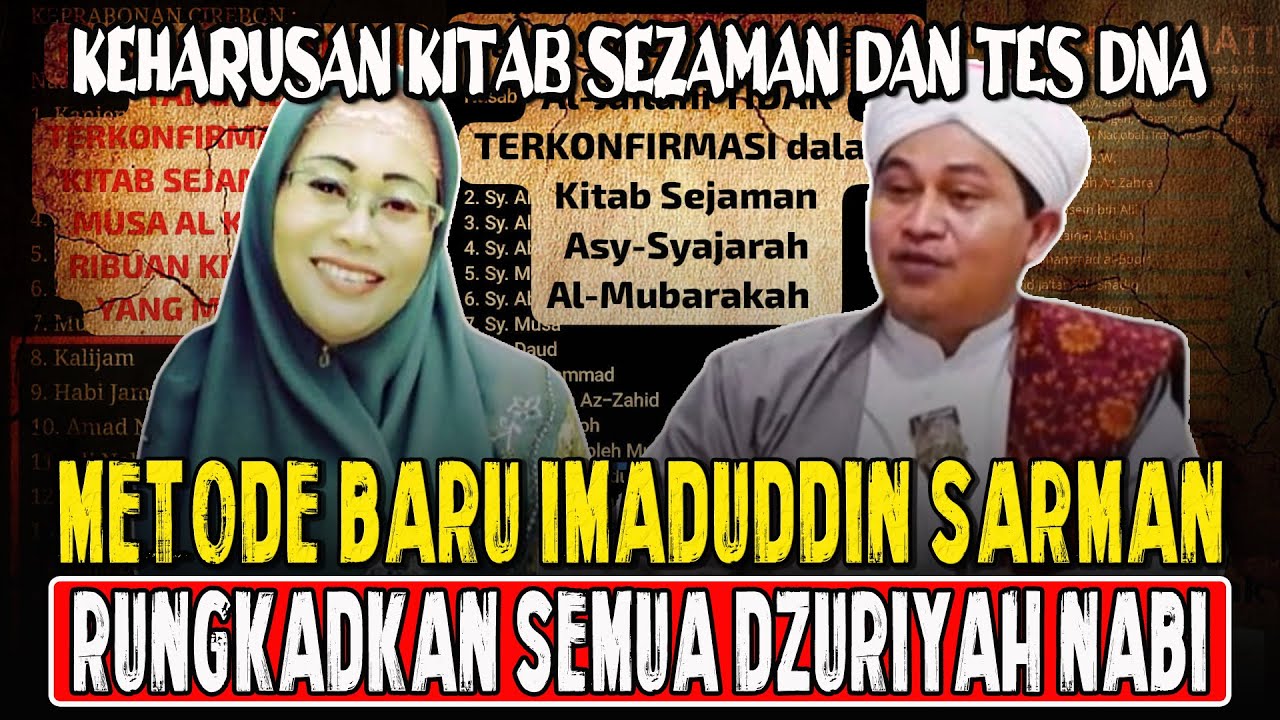 METODE BARU Imaduddin Soal Kitab Sezaman dan Tes DNA “Batalkan Nasab ...