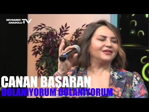 Canan Başaran l Dolanıyorum Dolanıyorum, Yavrum Seni Bulamıyorum
