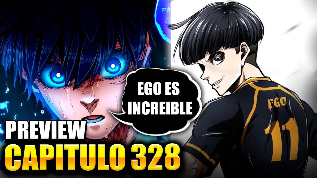 EGO LE CUENTA TODO SOBRE SU PASADO A ISAGI /Blue lock Capitulo 328 ...