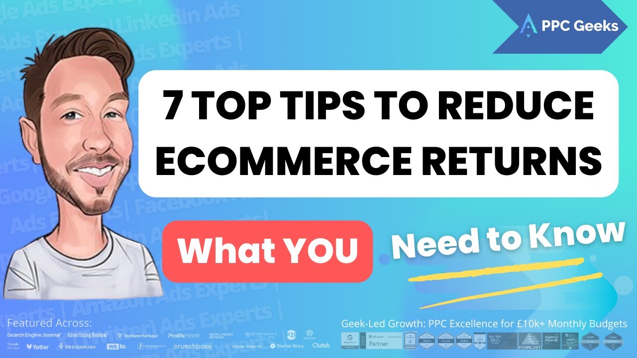 7 Top Tips to Reduce Ecom Returns: A Comprehensive Guide by PPC Geeks ...
