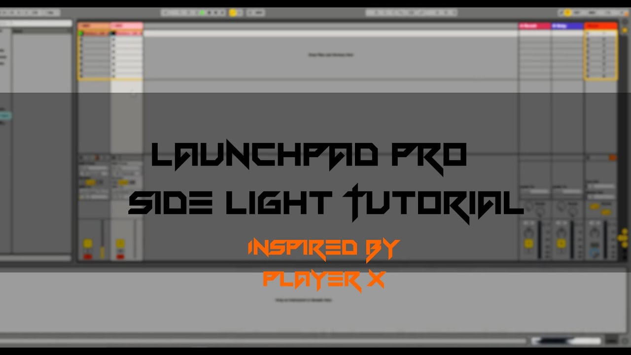Launchpad Pro Side/Front Light Tutorial | Idea by Player X | DROPNITRO ...