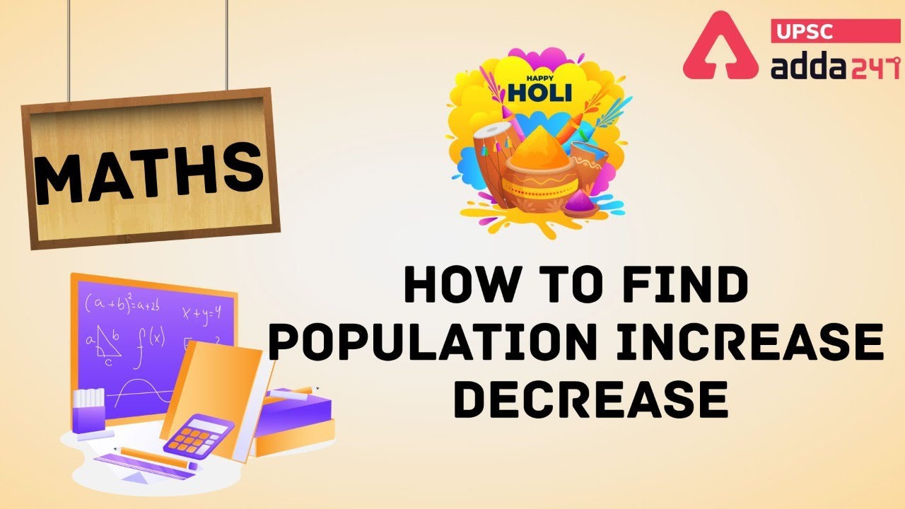 How To Find Population Increase Decrease MATHS UPSC ADDA247 YouTube how-to-find-population-increase-decrease-maths-upsc-adda247-youtube