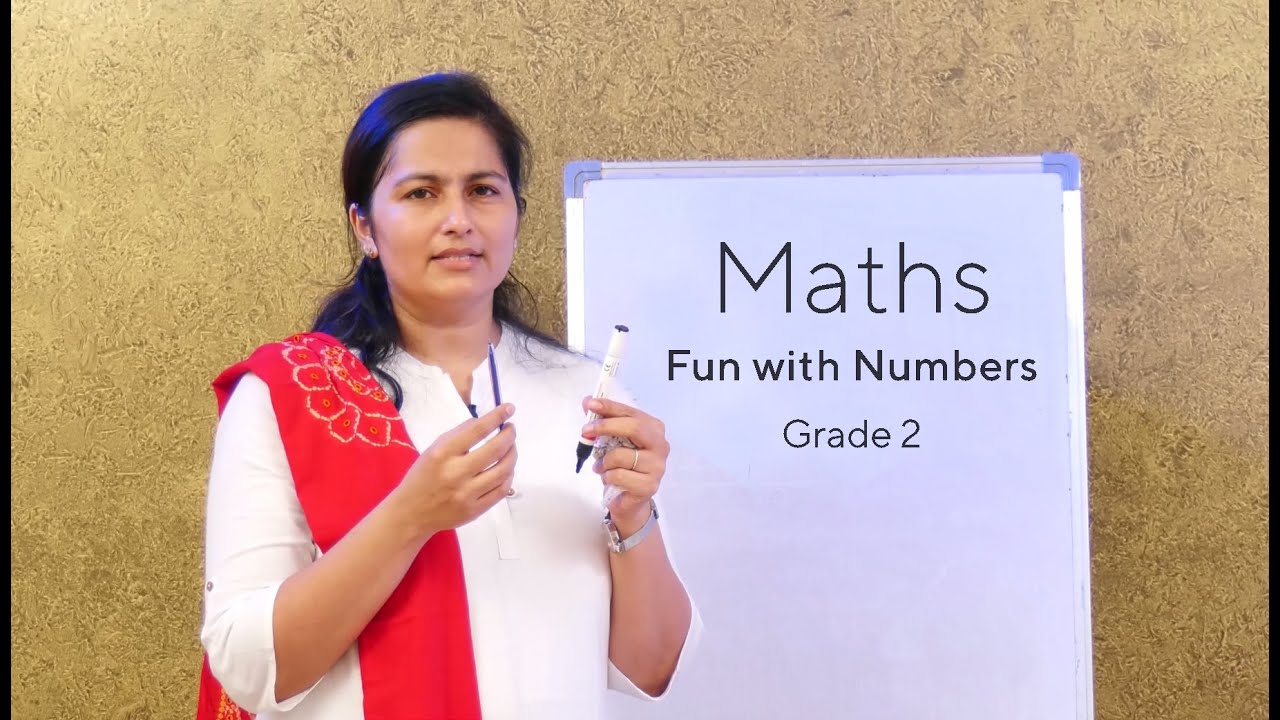 Grade 2|| MATHS || Unit 3- Fun With Numbers - YouTube