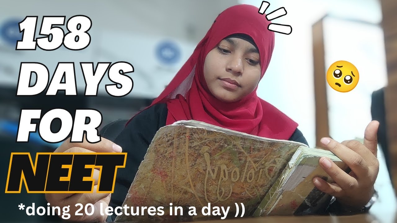 158 days left for NEET: completed 20 lectures in a day 🔥|completed my ...