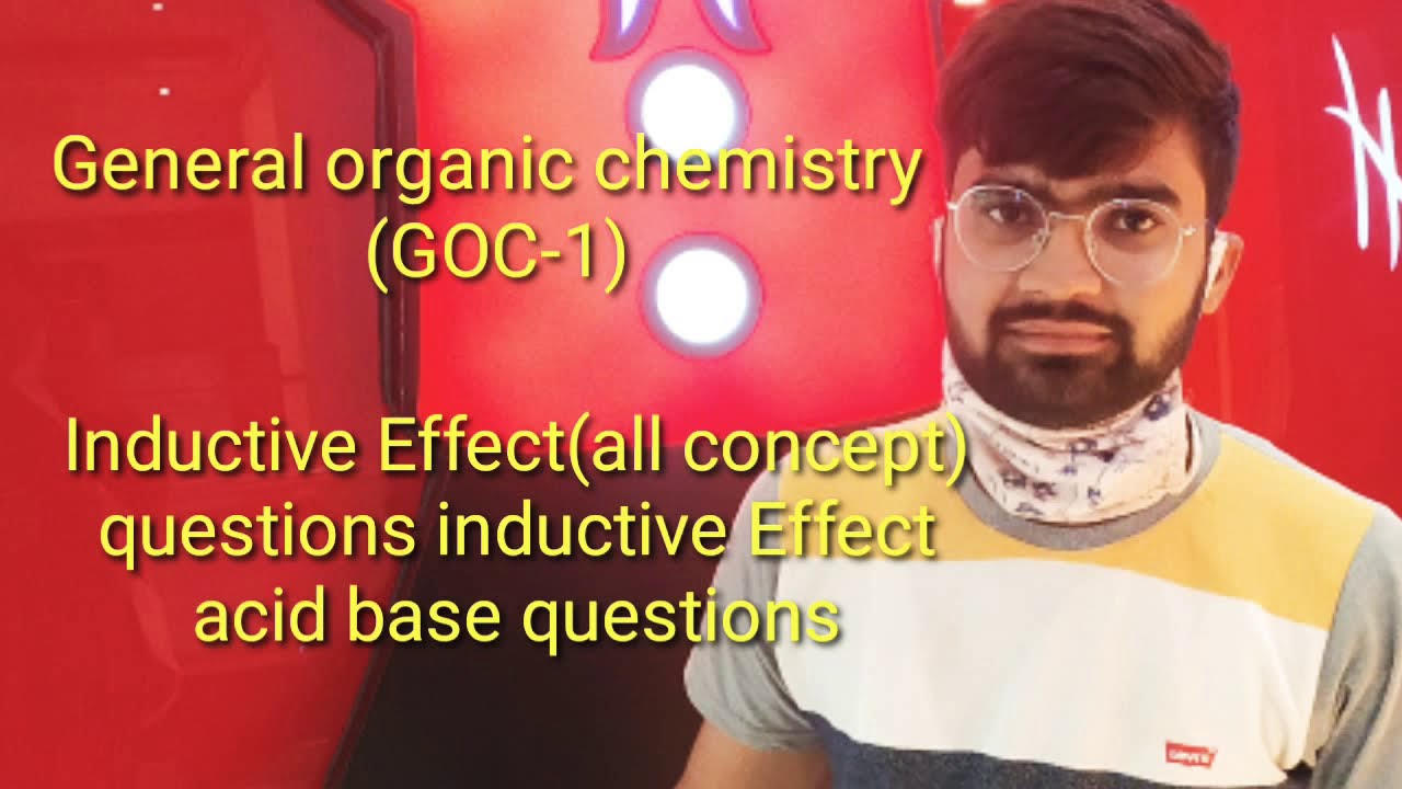 Inductive effect/questions inductive effect/stability inductive effect ...