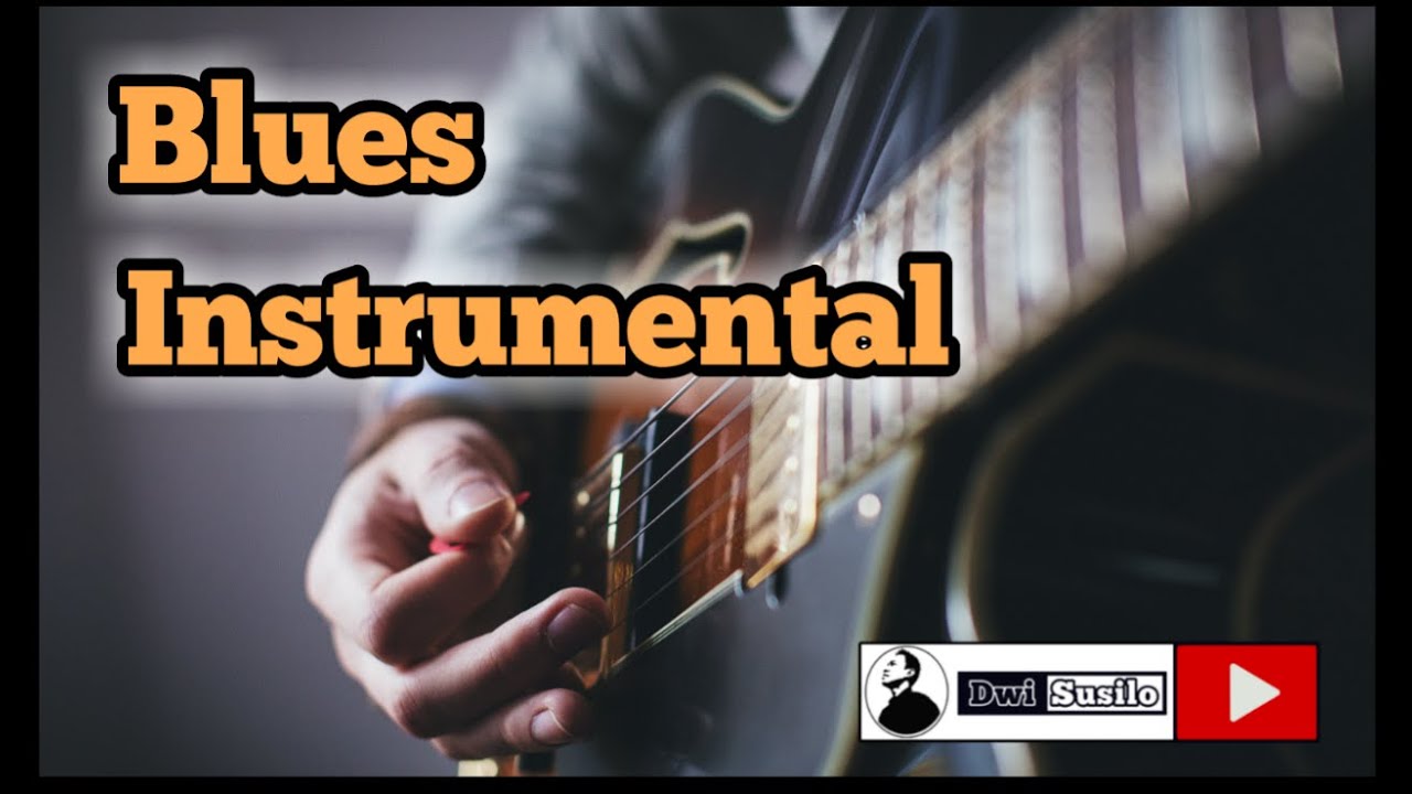 Blues Instrumental Music - YouTube