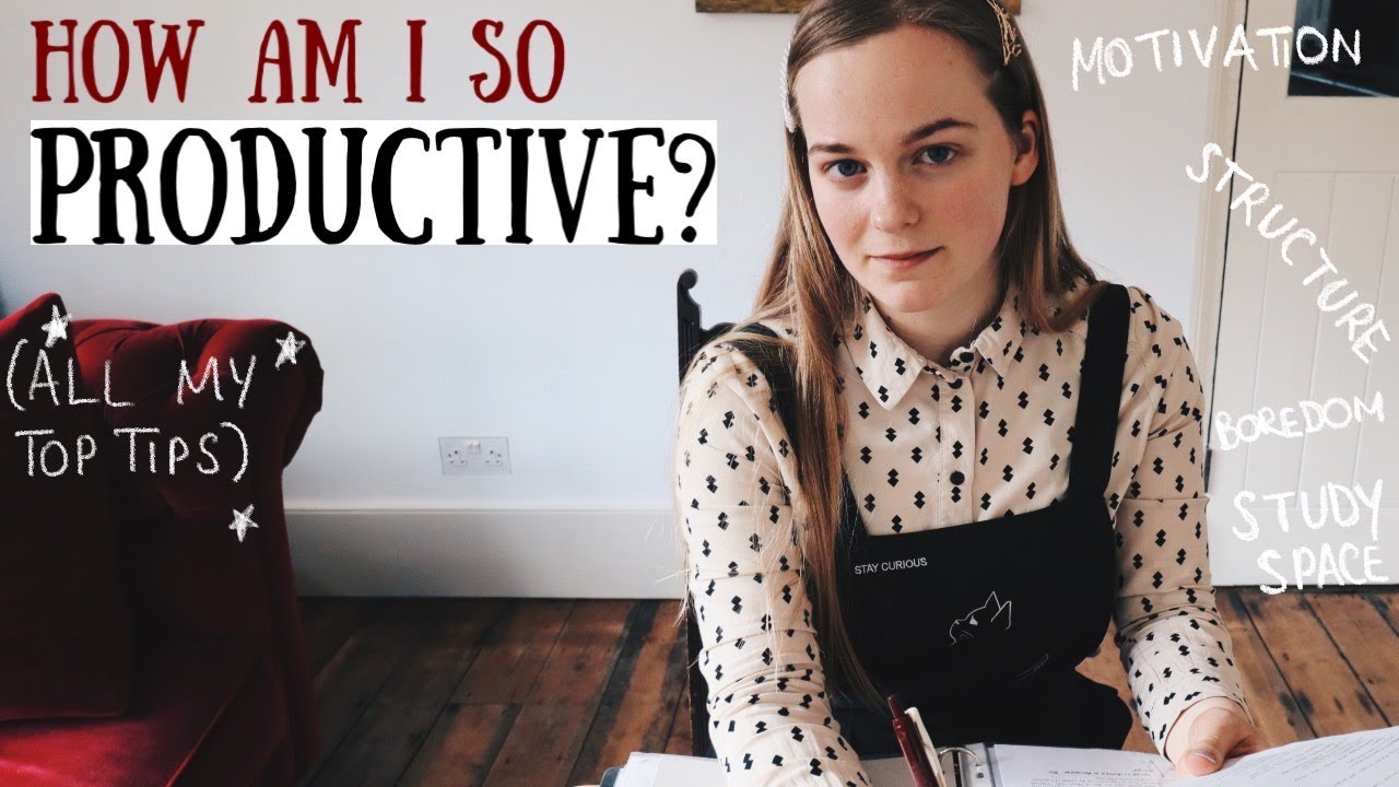 how am I always so productive? (Ultimate Productivity Guide during ...