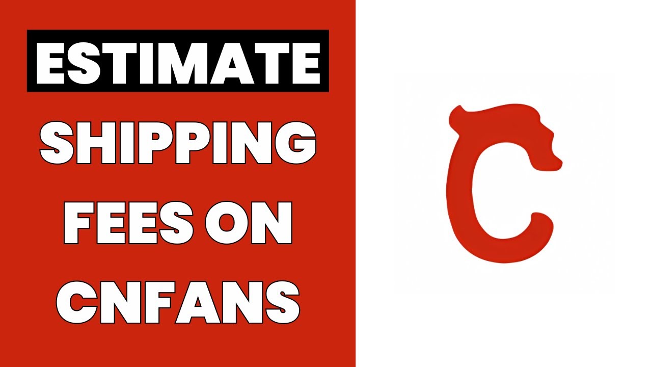 How To Estimate Shipping Fees On cnfans - YouTube
