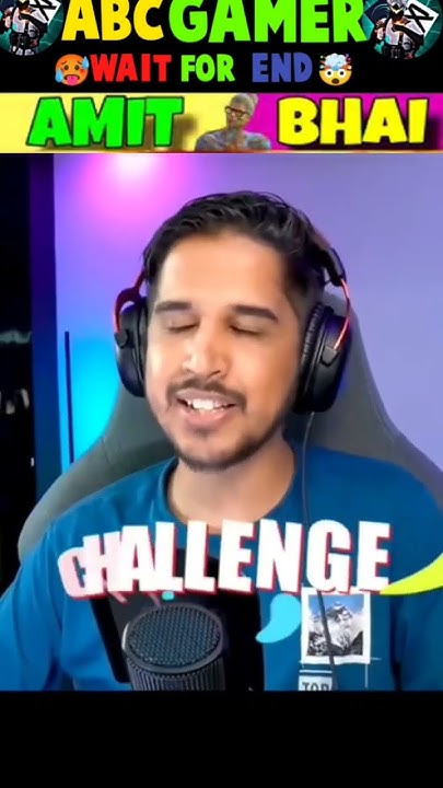 Amit Bhai 🥵 YouTube WAIT FOR END 🤯 ABC GAMER 1M #shorts #shortsfeed #desigamer - YouTube