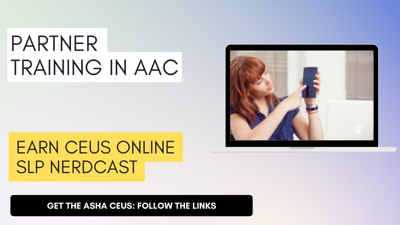 Partner Training in AAC - YouTube