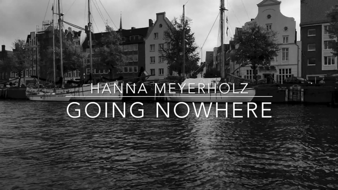 Hanna Meyerholz - Going nowhere (Album Teaser) - YouTube
