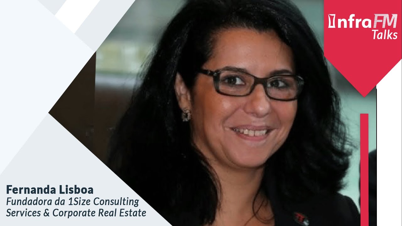 INFRA FM Talks | Fernanda Lisboa, Fundadora da 1Size Consulting ...