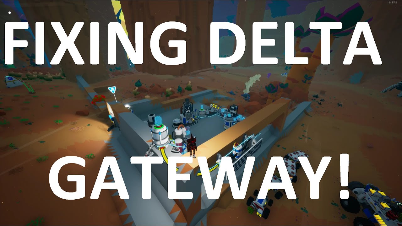 Astroneer GlitchWalkers Fixing Delta Gateway! Astroneer GlitchWalkers ...