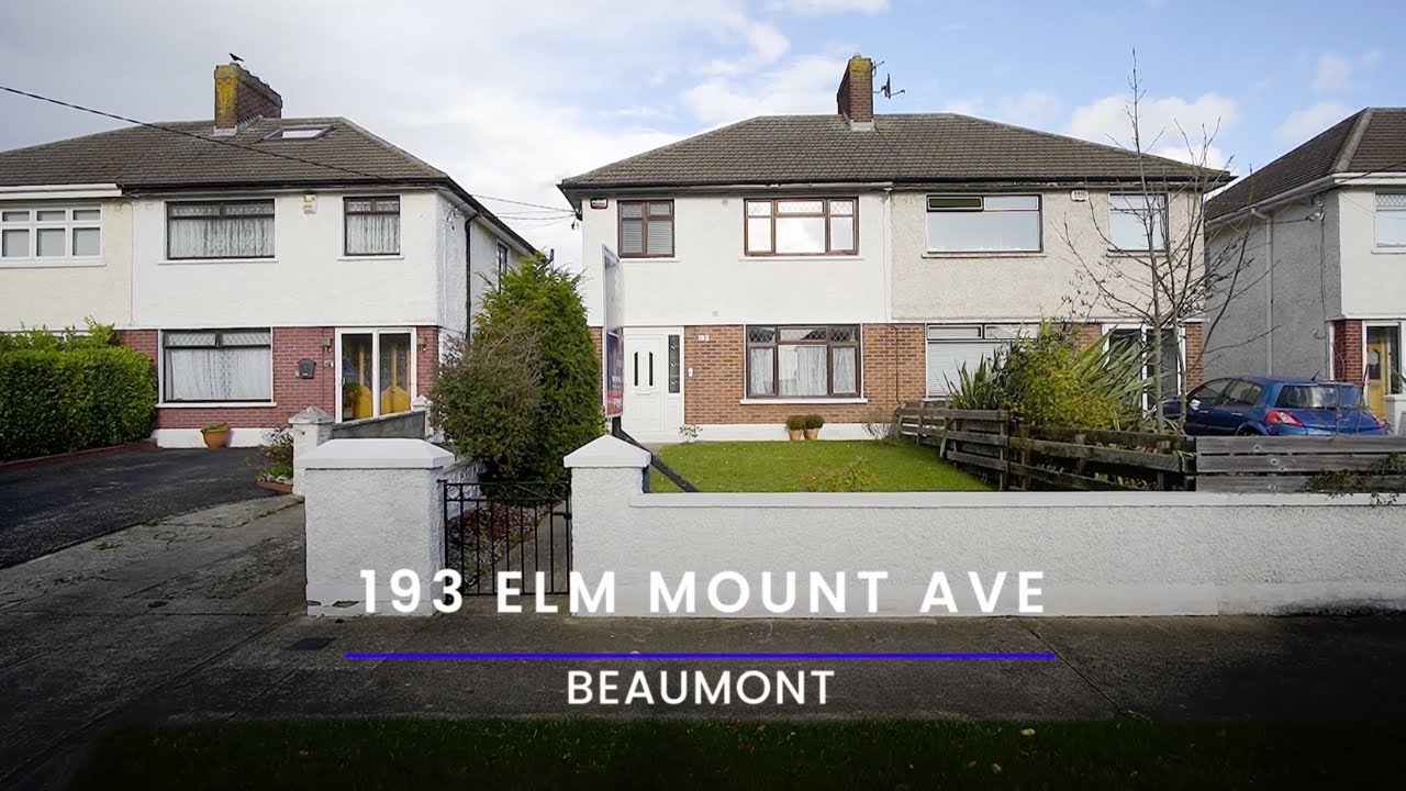 193 Elm Mount Ave, Beaumont, Dublin 9 - YouTube