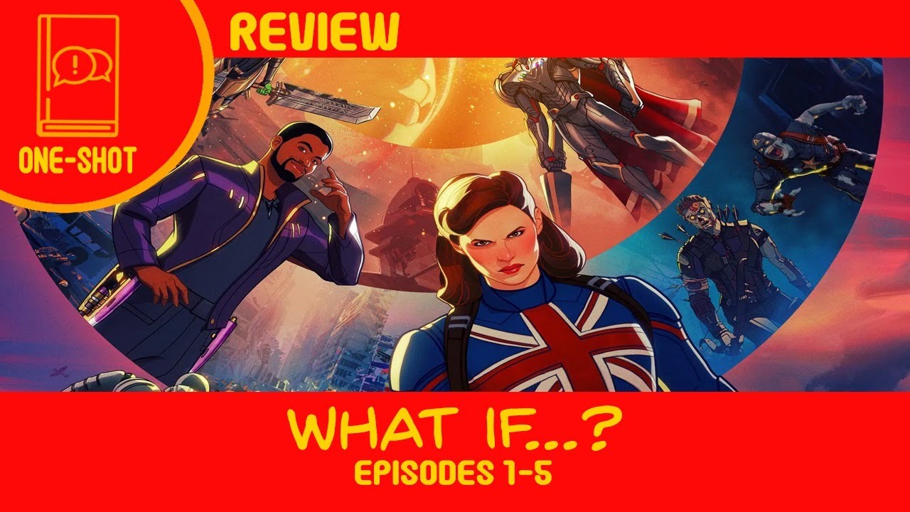 One-Shots: "Marvel Studios' What If...?" Ep. 1-5 REVIEW - YouTube