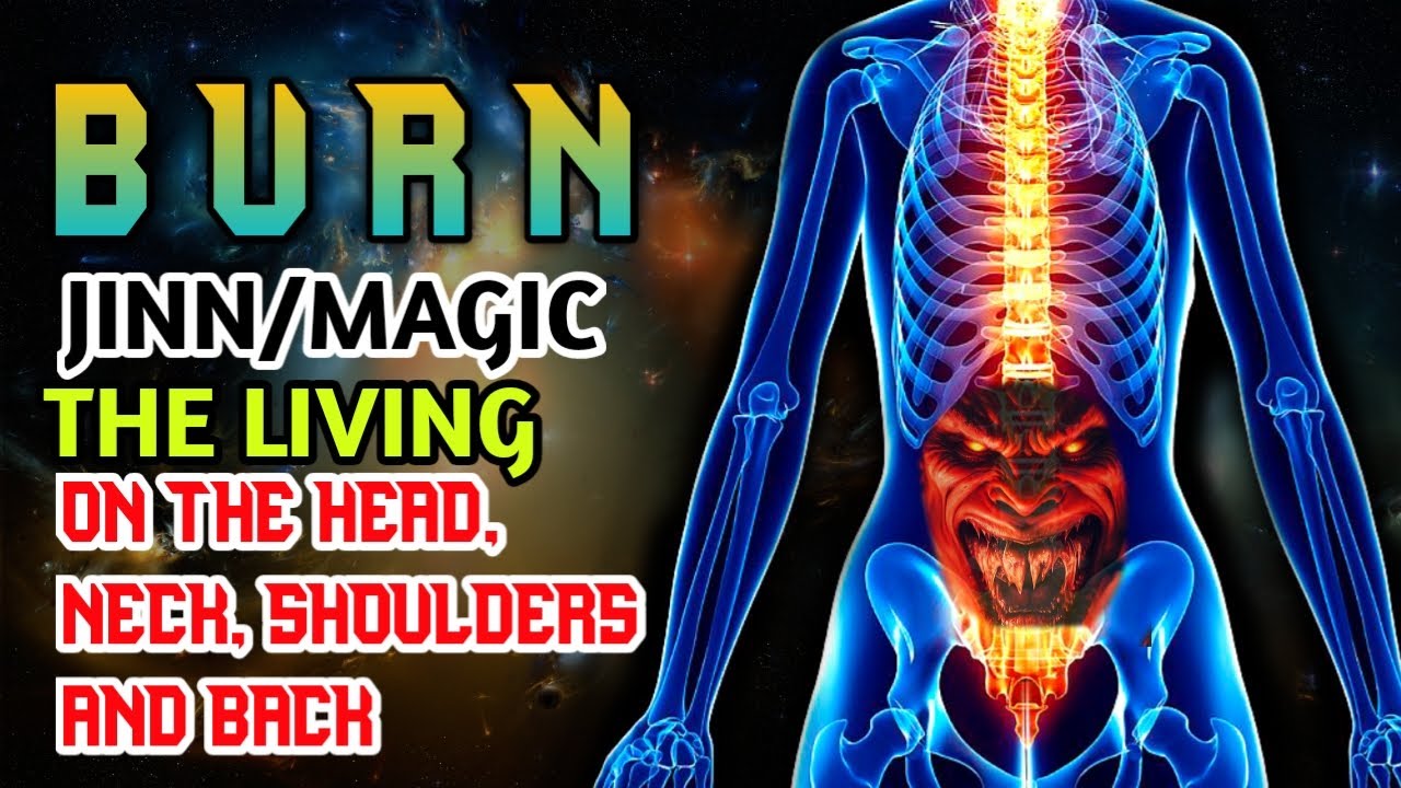 BURN JINN/MAGIC THE LIVING ON THE HEAD, NECK & OTHERS - MANSOUR ALI ...