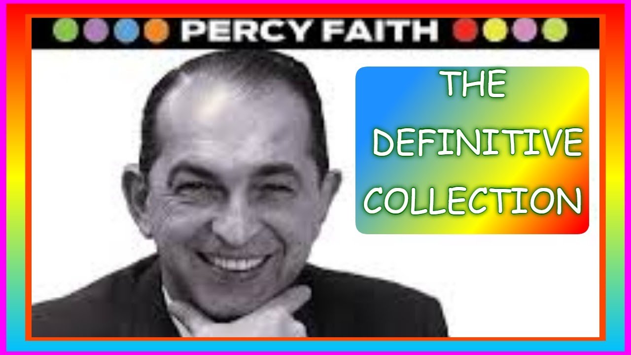 Jazz Chill Percy Faith The Definitive Collection