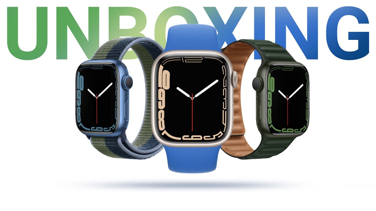 Unboxing Apple Watch 7 - Starlight - Green - Blue - YouTube