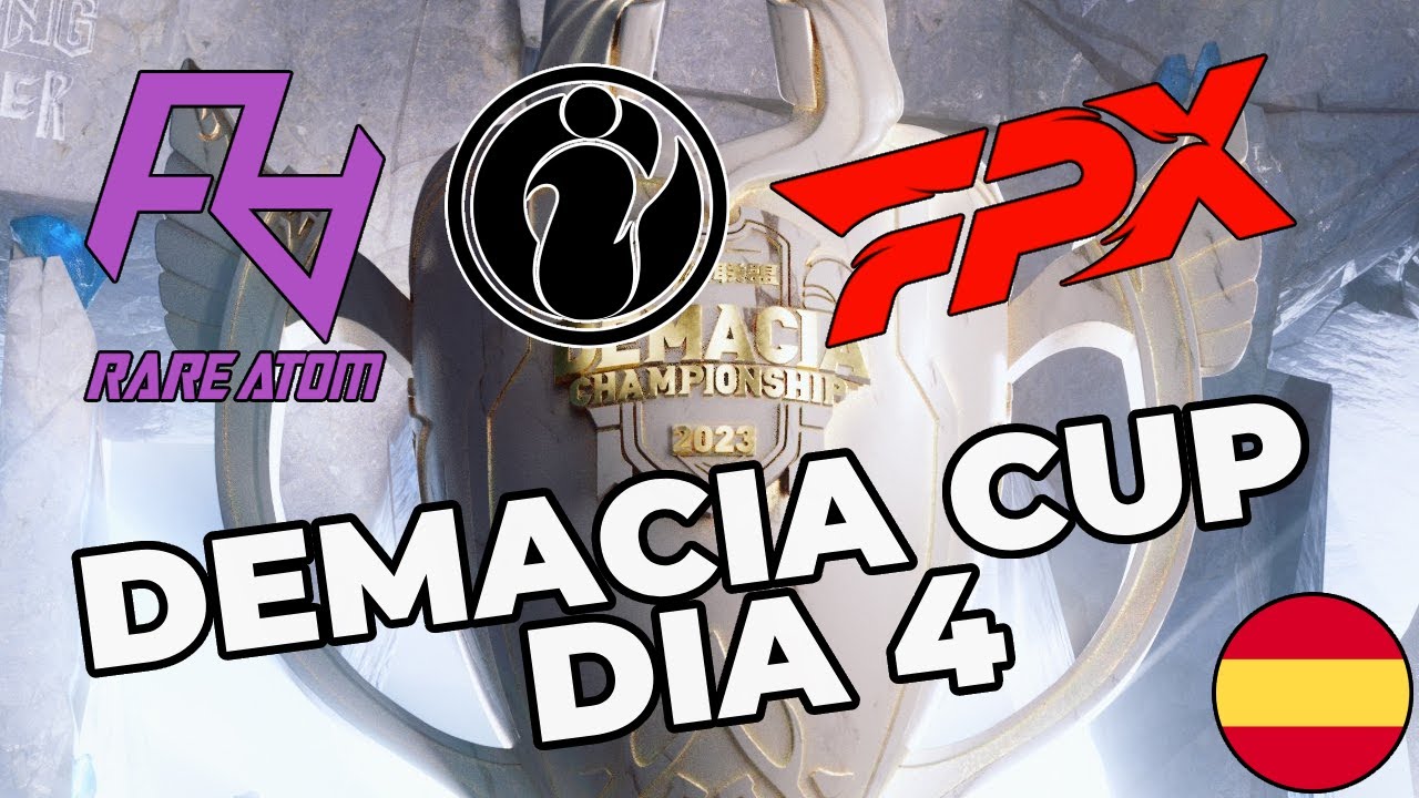 DEMACIA CUP 2023 DIA 4 (ESP) - RA, IG, FPX y MAX - YouTube